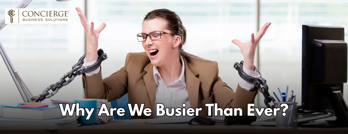 AI Was Supposed to Free Us—So Why Are We Busier Than Ever? - Concierge ...